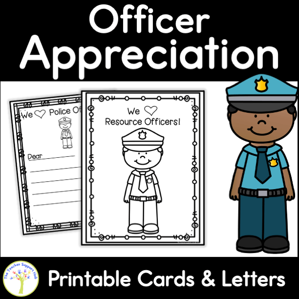 Police and Resource Officer Appreciation - The Teacher Support Hub